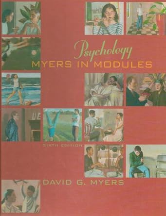 Psychology: Myers in Modules 6th Edition (Sixth Edition): J.K: Amazon ...