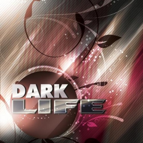 Play Dark Life by Dark life on Amazon Music
