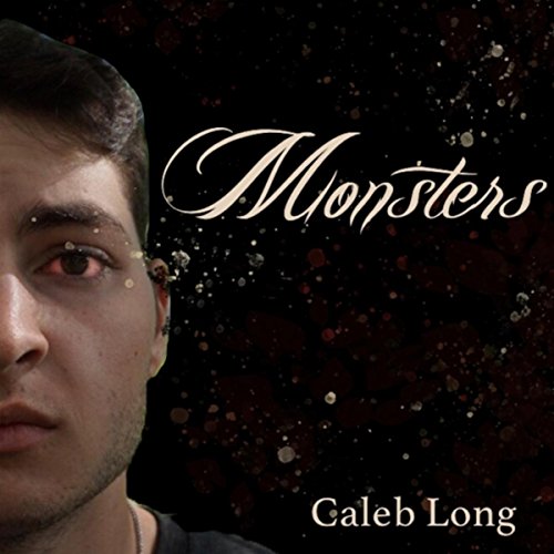 Play Monsters by Caleb Long on Amazon Music