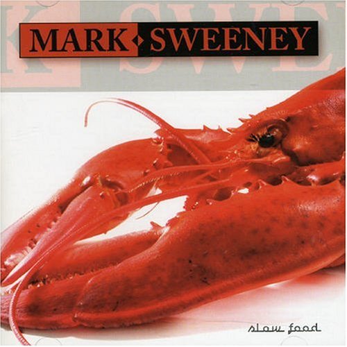Sweeney, Mark - Slow Food - Amazon.com Music