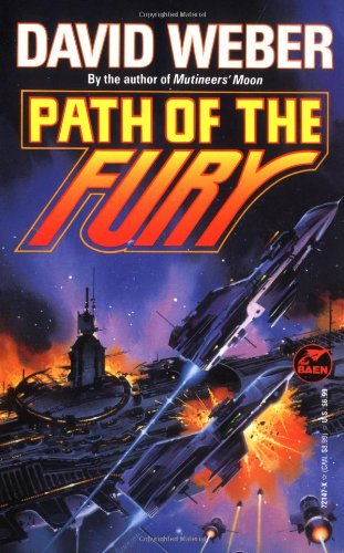 Path of the Fury (1) (Fury Series): Weber, David: 9780671721473: Amazon ...