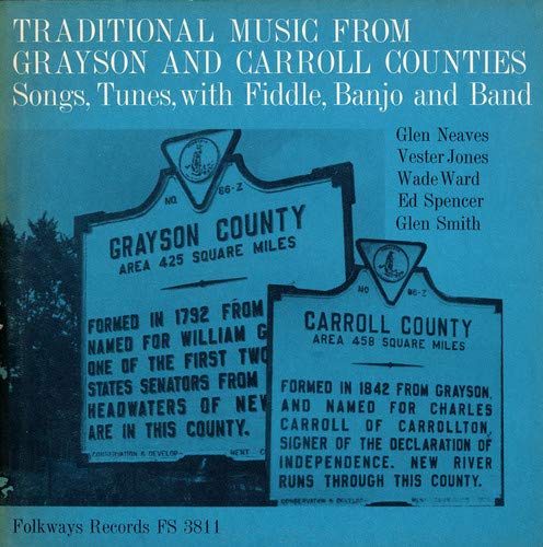 Various - Traditional Music from Grayson and Carroll Counties, Virginia ...