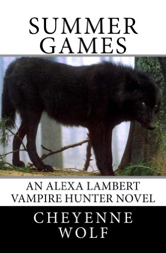 Amazon.com: Summer Games (Alexa Lambert Vampire Hunter Series, #4 ...