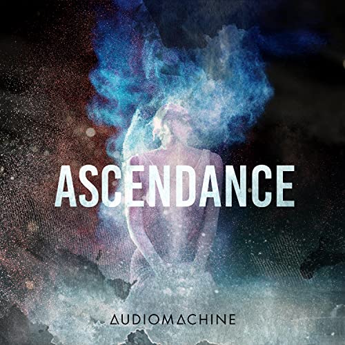 Amazon Music Unlimited - Audiomachine 『Ascendance』