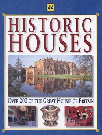 Historic Houses (AA Illustrated Reference): Amazon.co.uk: Richard Bush ...
