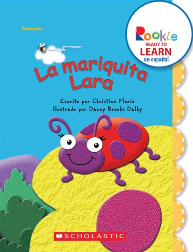 Amazon.com: La mariquita Lara / Lara Ladybug (Rookie Ready to Learn En ...