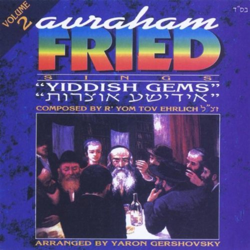 Amazon.com: Yiddish Gems, Vol. 2 : Avraham Fried: Digital Music