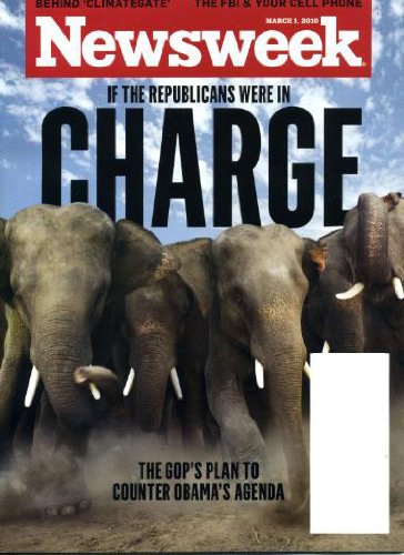 Newsweek March 1 2010 If Republicans Were In Charge, Behind Climategate ...