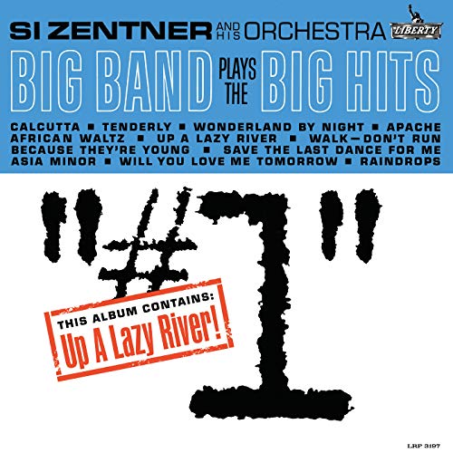 Play Big Band Plays The Big Hits, Vol. 1 by Si Zentner & His Orchestra ...