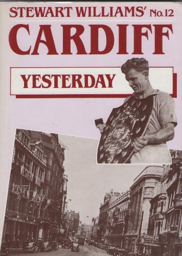Cardiff Yesterday No. 12: Williams. Stewart: Amazon.com: Books