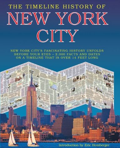 The Timeline History of New York City: Amazon.co.uk: Playne Books Ltd ...