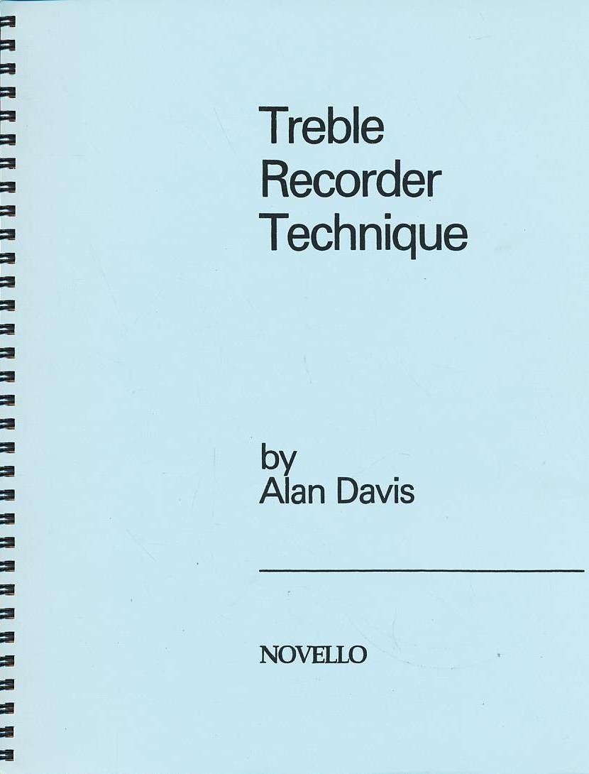 Amazon.com: Treble Recorder Technique: 9780853601173: Davis, Alan: Books