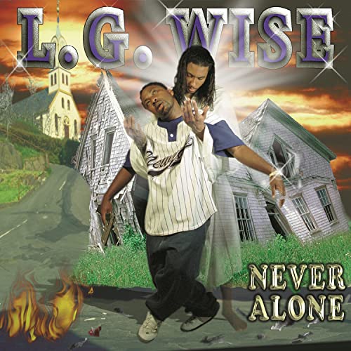 Écouter Never Alone de L.G. Wise sur Amazon Music