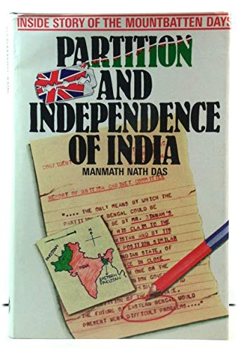Partition and Independence of India: Inside Story of the Mountbatten ...