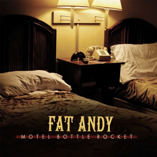 Play Motel Bottle Rocket by Fat Andy on Amazon Music