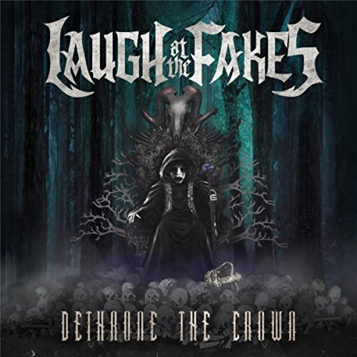 Play Dethrone the Crown by Laugh At the Fakes on Amazon Music