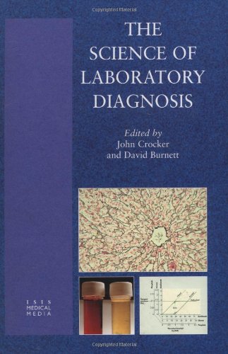 The Science of Laboratory Diagnosis: 9781899066629: Medicine & Health ...