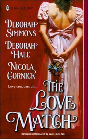 The Love Match (Harlequin Historical Series, No. 599) by Deborah ...
