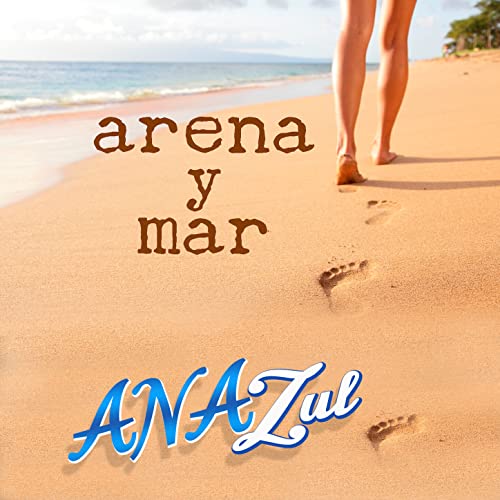 Amazon.com: Arena y Mar (Pop) : Anazul: Digital Music