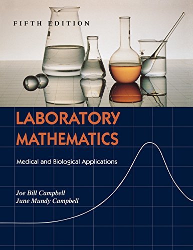 Laboratory Mathematics: Medical and Biological Applications: Campbell ...