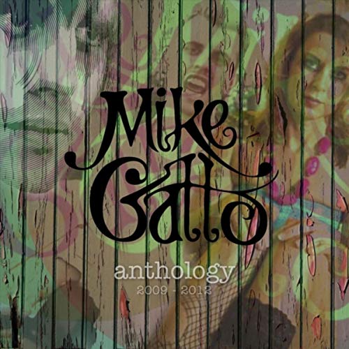 Anthology 2009 - 2012 by Mike Gatto on Amazon Music - Amazon.co.uk