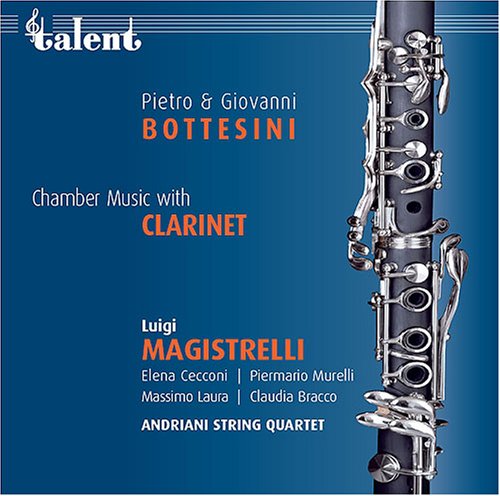 MAGISTRELLI,LUIGI / BRACCO,CLAUDIA - Chamber Music with Clarinet ...