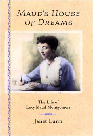 Amazon.com: Maud's House of Dreams: The Life of Lucy Maud Montgomery ...