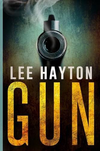 Gun: Hayton, Lee: 9780473381165: Amazon.com: Books