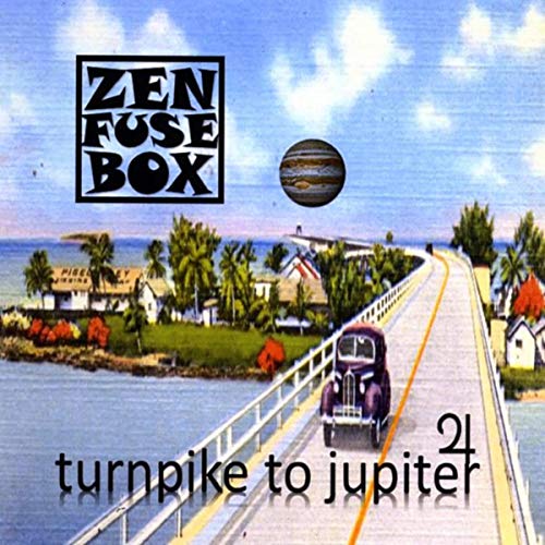Amazon.com: Turnpike to Jupiter : Zen Fuse Box: Digital Music