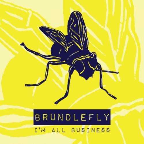 Amazon Music - BrundleflyのI'm All Business - Amazon.co.jp