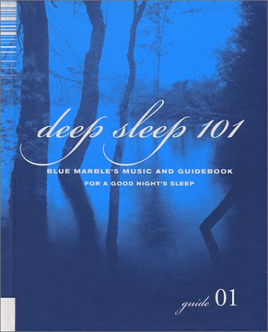 Deep Sleep 101: Music and Guidebook for a Good Night's Sleep: Jacobs ...