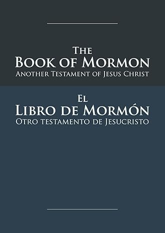 The Book of Mormon - el Libro de Mormón: English-Spanish Edition with ...