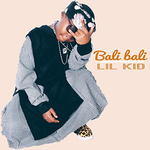 Bali Bali de LIL KID en Amazon Music Unlimited