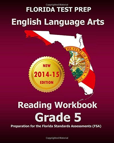 FLORIDA TEST PREP English Language Arts Reading Workbook Grade 5 ...