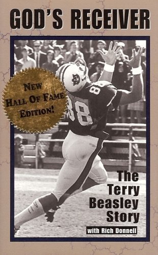 God's receiver: The Terry Beasley story: Beasley, Terry: 9780965331326 ...