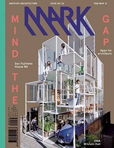 Mark #36: Another Architecture: Issue 36: Feb/Mar 2012 (Mark Magazine ...