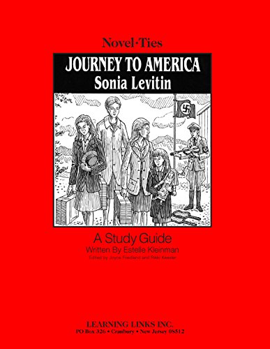 Journey to America: Novel-Ties Study Guide: Sonia Levitin ...