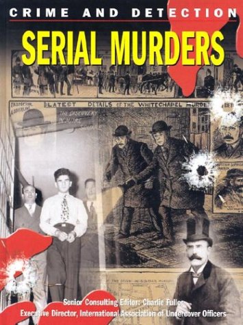 Serial Murders (Crime and Detection): Innes, Brian, Fuller, Charlie ...