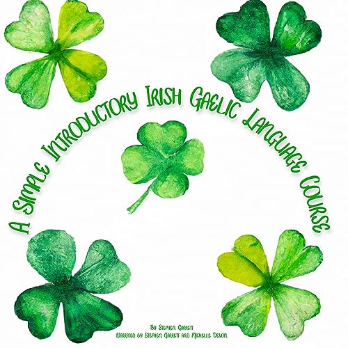 Amazon.com: A Simple Introductory Irish Gaelic Language Course (Audible ...