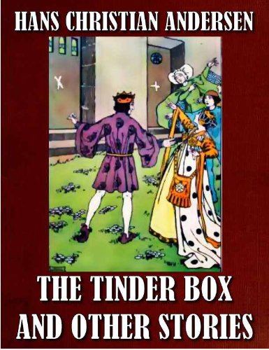 THE TINDER BOX AND OTHER STORIES - Kindle edition by HANS CHRISTIAN ...