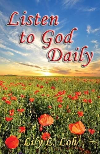 Listen to God Daily: Loh, Lily L.: 9781593308339: Amazon.com: Books