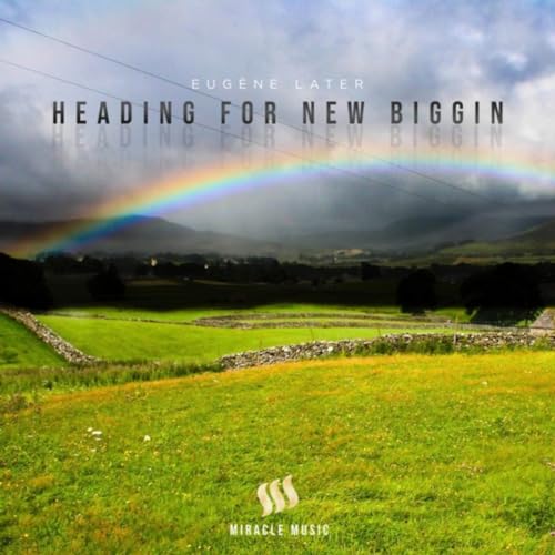 Écouter Heading for New Biggin par Eugène Later sur Amazon Music Unlimited