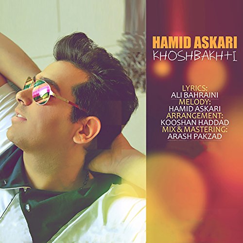 Khoshbakhti by Hamid Askari on Amazon Music - Amazon.com