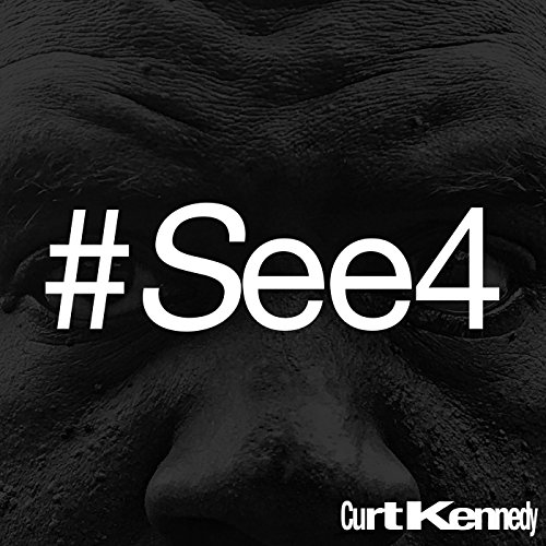Play #See4 by Curt Kennedy on Amazon Music