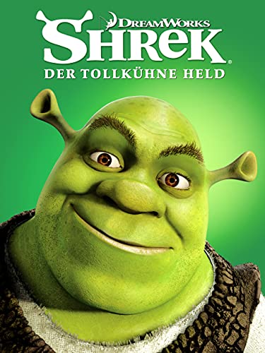Shrek - Der tollkühne Held (Film) | Besetzung, Kritik & Review