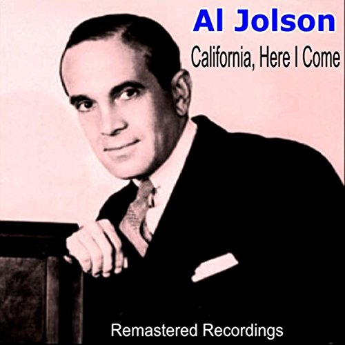 Amazon.com: California, Here I Come : Al Jolson: Digital Music
