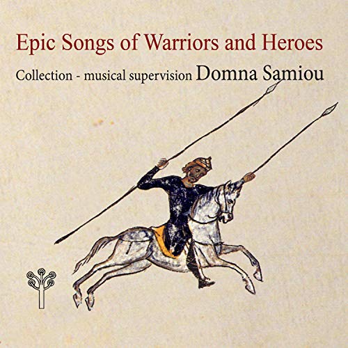 Amazon.co.jp: Epic Songs of Warriors and Heroes : Domna Samiou: デジタルミュージック