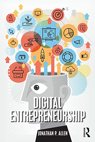 Amazon.com: Digital Entrepreneurship eBook : Allen, Jonathan: Kindle Store