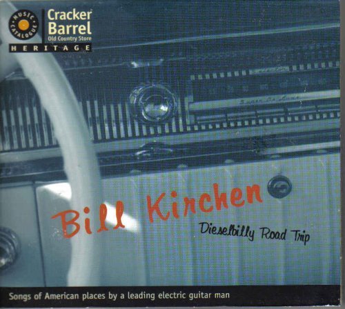 Dieselbilly Road Triip by Bill Kirchen (2002-08-02) - Amazon.com Music