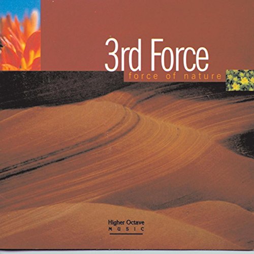 Play Force Of Nature by 3rd Force on Amazon Music